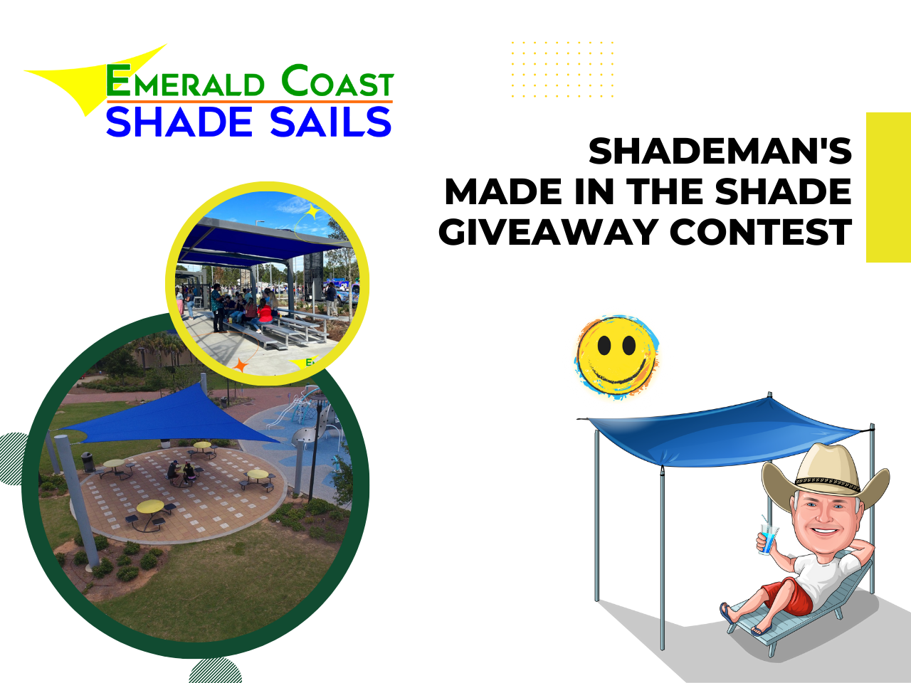 Emerald Coast Shade Sails Announces “Shademan’s Made in the Shade ...